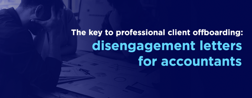 Disengagement Letter for Accountants: Client Offboarding Tips